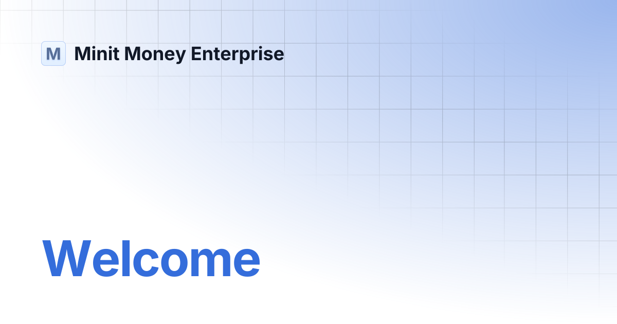 Welcome | Minit Money Enterprise